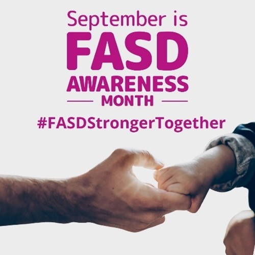 September is ‘International FASD Awareness Month’: resources, events ...